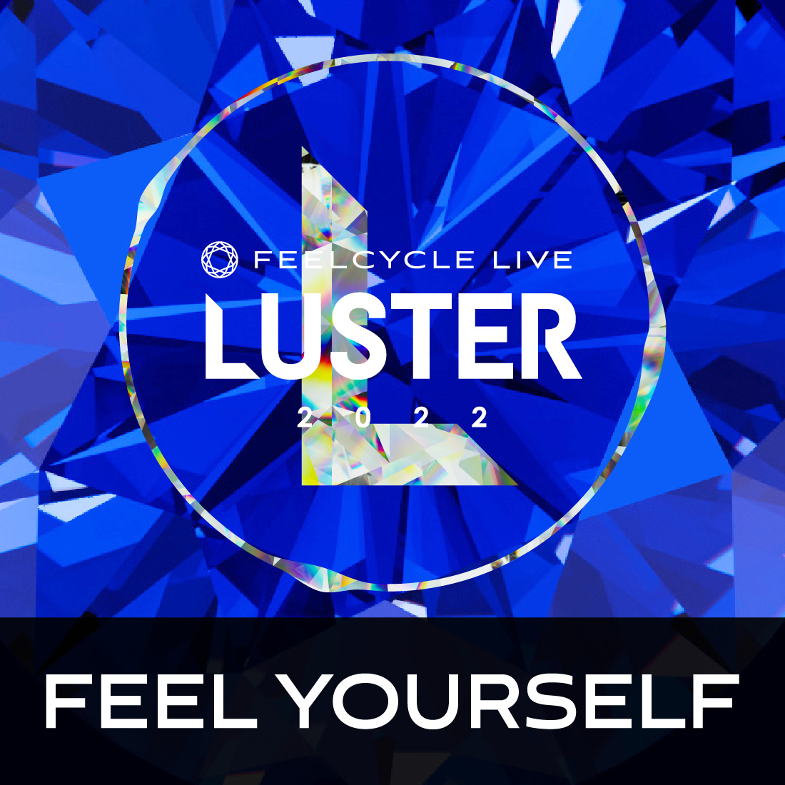 FEELCYCLE LIVE LUSTER（ラスター）-暗闇バイクフェス